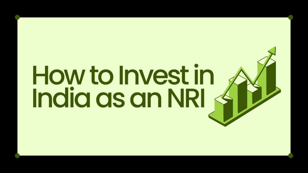 How to Invest in India as an NRI: Understanding NRE, NRO & FCNR Accounts